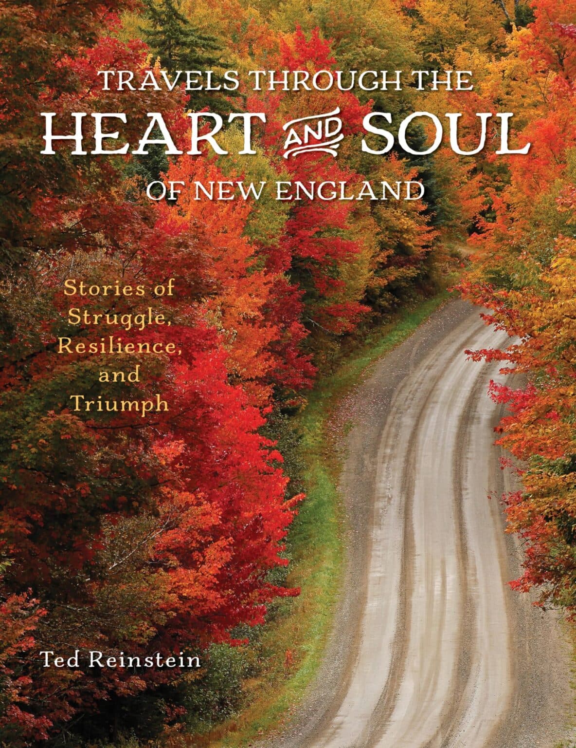 Author Talk with Ted Reinstein: "Travels Through the Heart of New England"